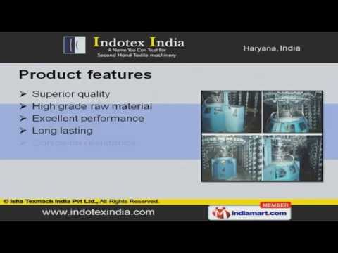 Indotex India / Isha Texmach India Pvt Ltd, Tiruppur - Importer of ...