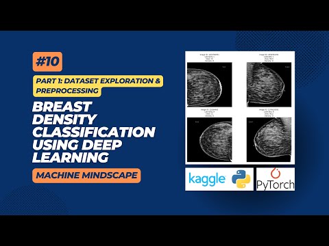 10 | Breast Density Image Classification Using Python | Part 1 | RSNA | Preprocessing