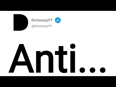 Anti... Meaning in English