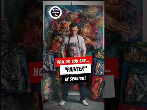 🔴How do you say PAINTER in Spanish | Quizzes to practice SPANISH