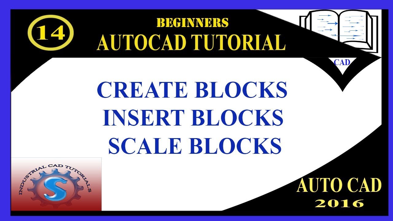 CREATE BLOCKS || INSERT BLOCKS || BASIC TUTORIALS FOR BEGINNERS || AUTO-CAD 2016
