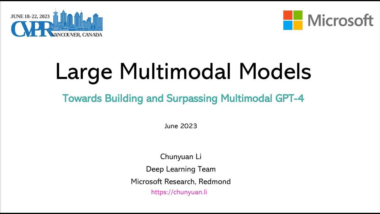 [CVPR2023 Tutorial Talk] Large Multimodal Models: Towards Building and Surpassing Multimodal GPT-4