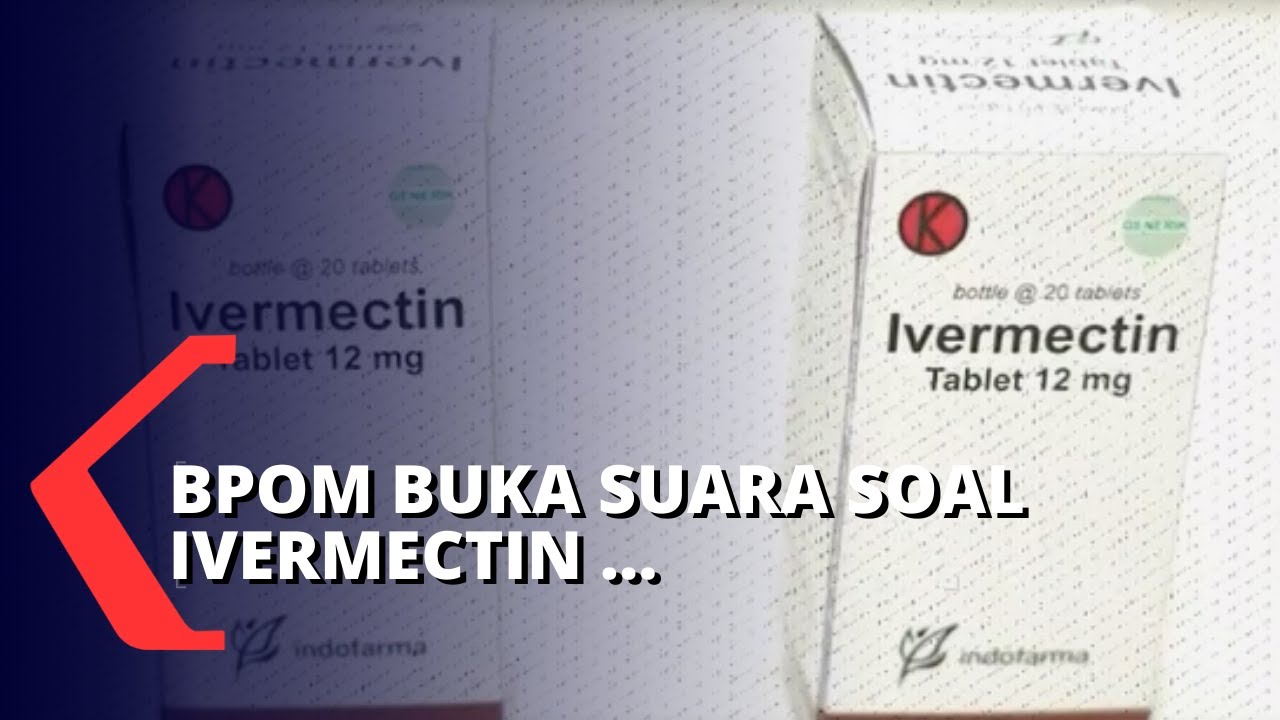 Erick Thohir: Ivermectin Untuk Terapi Penanganan Covid-19