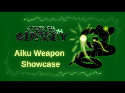 Aiku Weapon ( Total Defense ) Showcase | Striker Odyssey