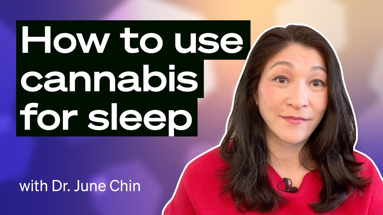 Using THC and CBD for sleep | A cannabis doctor explains