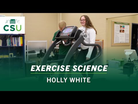 CSU’s Exercise Science Program: Hear from Holly White
