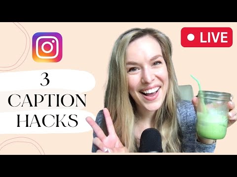 3 caption writing hacks + how to create better written content