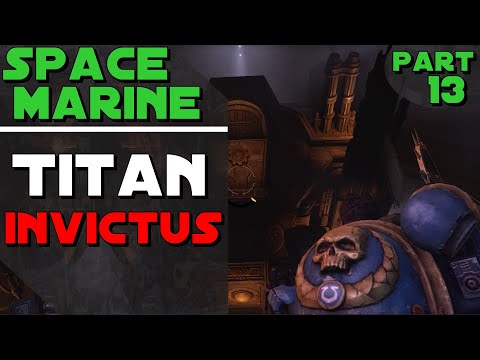 Steam Community :: Video :: Part 13 🔴 Der TITAN Invictus ist mit uns🤖 ...