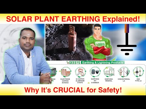 How to Design Solar Earthing System for Rooftop and Utility Solar Plant Earthing Mistakes to Avoid