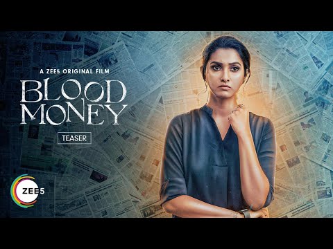 Blood Money | Official Teaser | A ZEE5 Original Film | Premieres 24th Dec 2021 on ZEE5