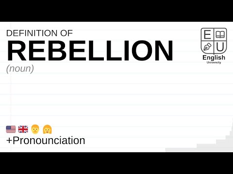 REBELLION meaning, definition & pronunciation | What is REBELLION? | How to say REBELLION