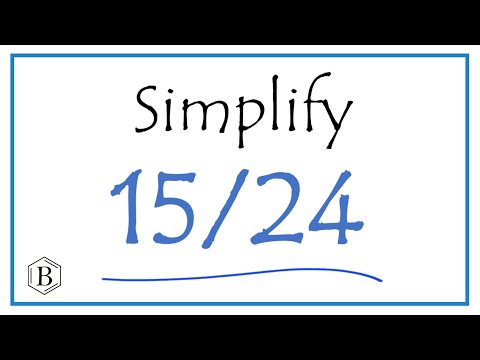 How to Simplify the Fraction 15/24
