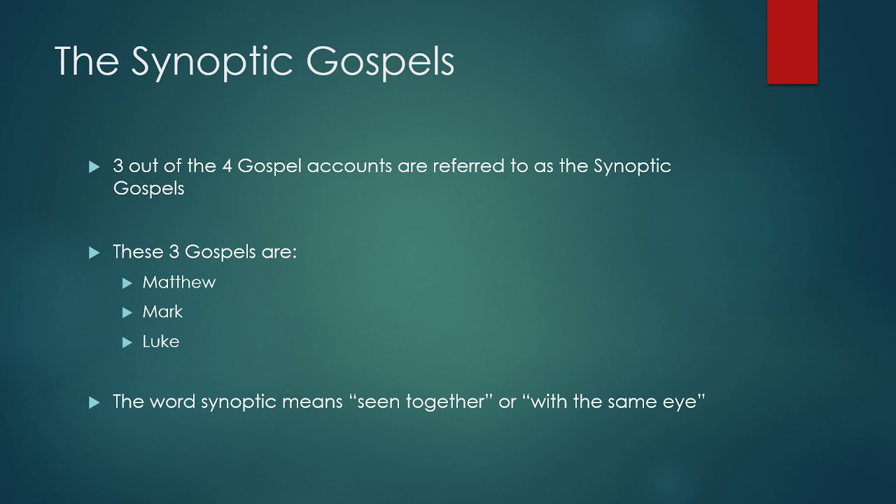 The Synoptic Gospels Presentation