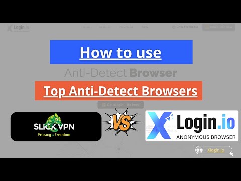 Tutorial: SlickVPN Pro + xLogin.IO – Stealth Anti-Spy Browser