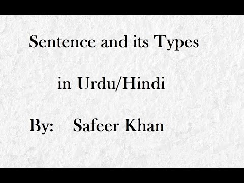 Sentence and its Types in Urdu/Hindi by Safeer Khan