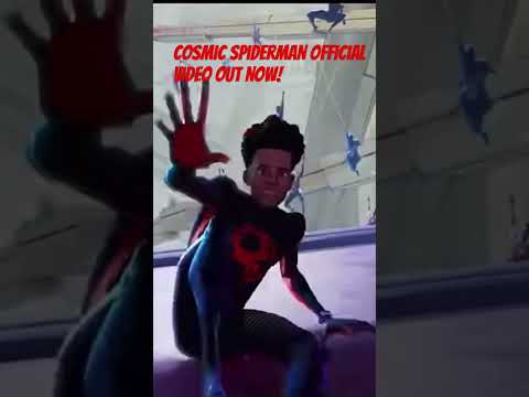 Cosmic Spiderman Official video out now!