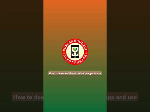 How to download and use Punjab educare app