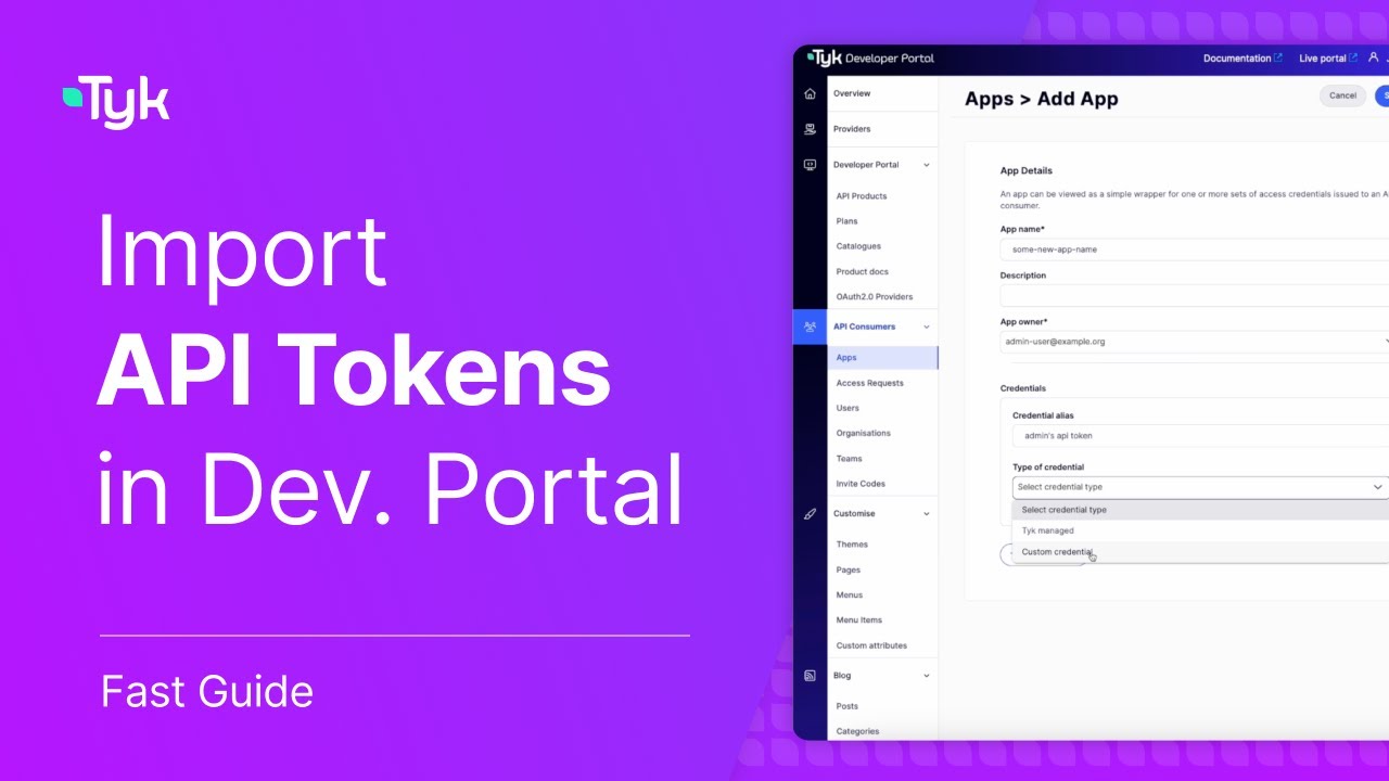 How to Import Custom API Tokens into the Tyk Developer Portal (Step-by-Step)
