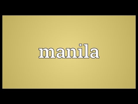 Manila Meaning
