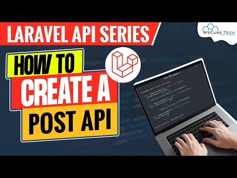 Learn How to Create a POST API in Laravel Complete Tutorial - Mind Luster