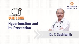 Health Talk: Understanding Hypertension and Its Prevention | Yashoda Hospitals Hyderabad