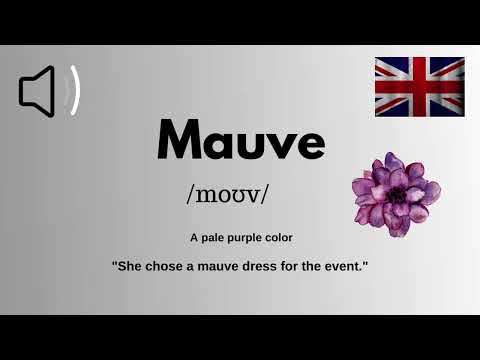 How to Pronounce Mauve in British Accent Correctly-English With Zee