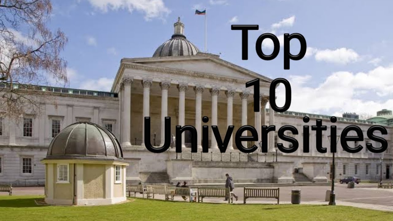 Top 10 UK Universities  | Meet the UK's Top Universities | 2022