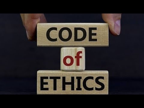 What is Code of Ethics ?