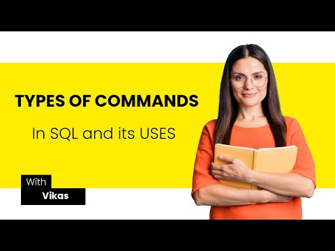 Understanding the Different Types of SQL Commands