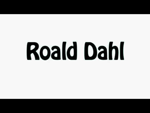 Learn How To Pronounce Roald Dahl