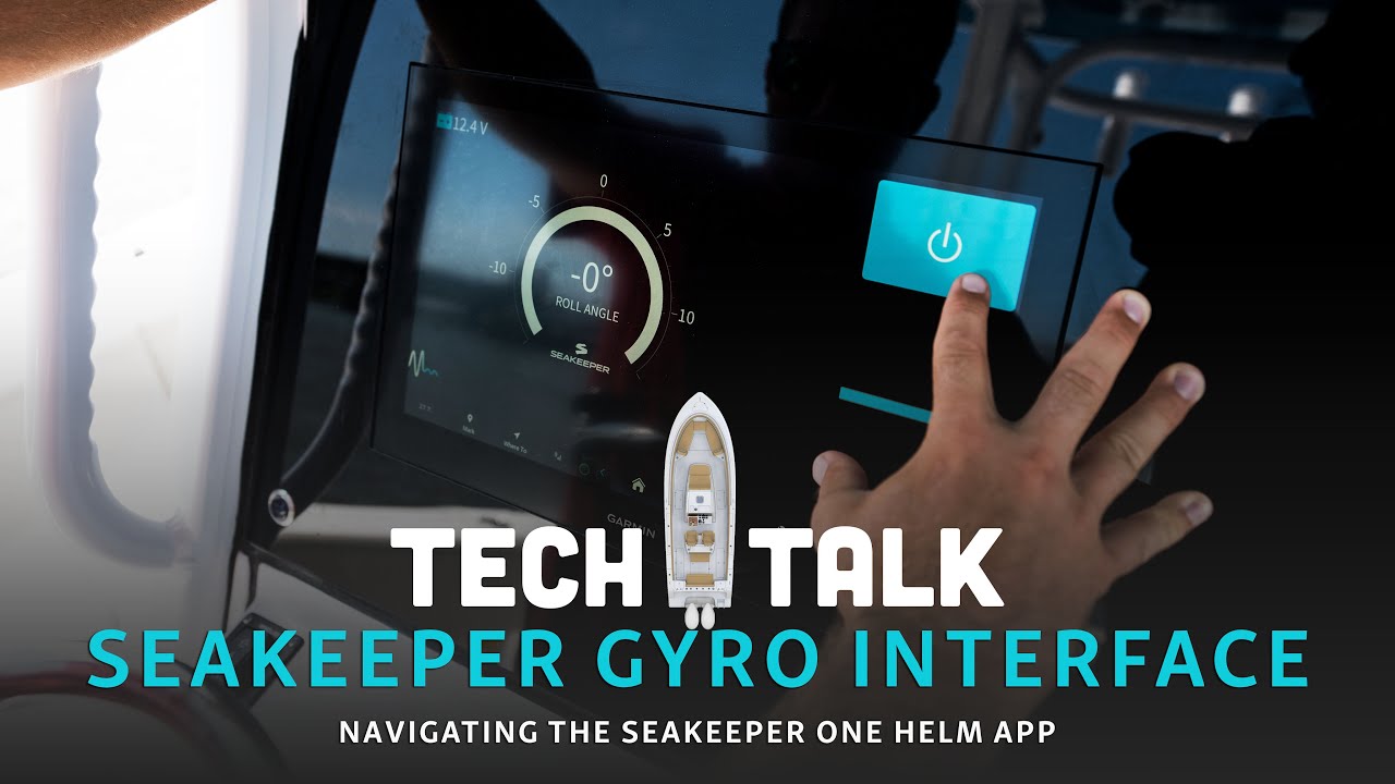 Tech Talk - Using The Seakeeper Gyro User Interface | Sportsman Boats