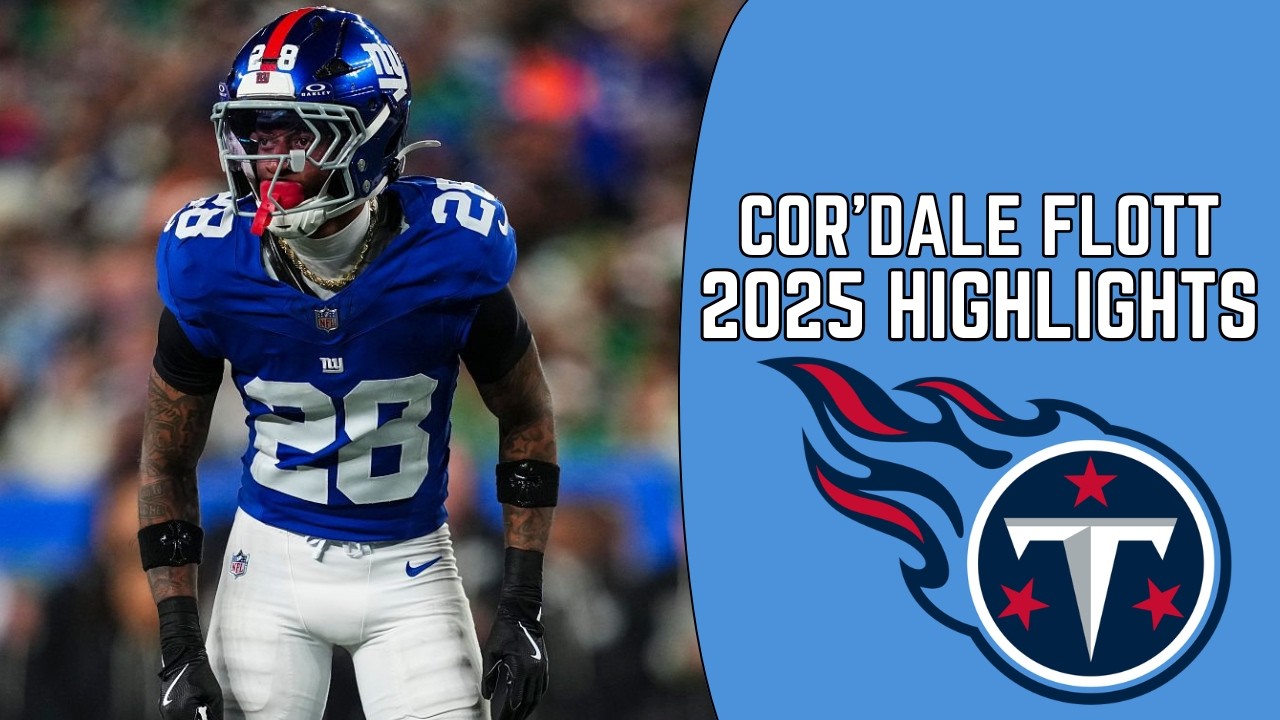 Cordale Flott Highlights 🔥| Welcome to the Titans