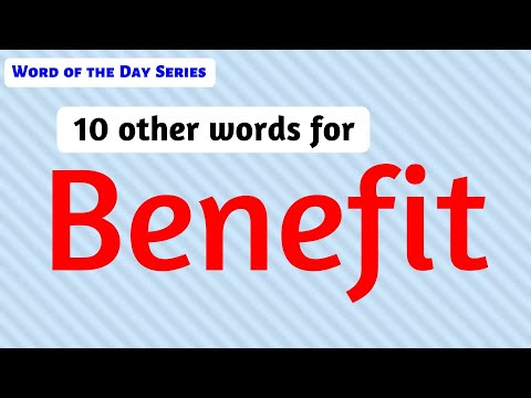 #13 | Benefit Synonyms | Benefit Meanings | Other Meanings of Benefit | Benefit Word Meanings