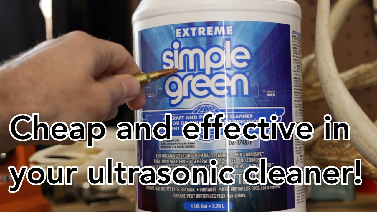 Simple Green in my Ultrasonic Cleaner