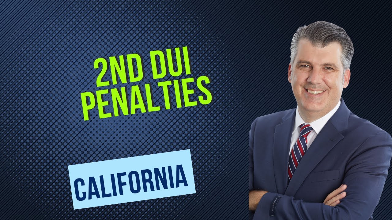 Penalties for 2nd Time DUI