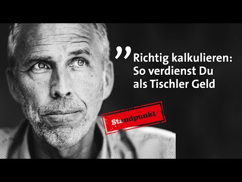 Kalkulation neu gedacht | Als Tischler Geld verdienen | Expertentipp von Roland Schraut 🤩