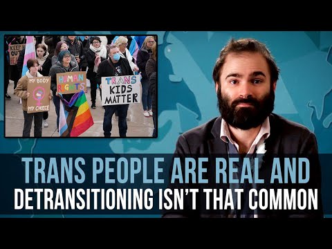 Trans People Are Real and Detransitioning Isn’t That Common – SOME MORE ...
