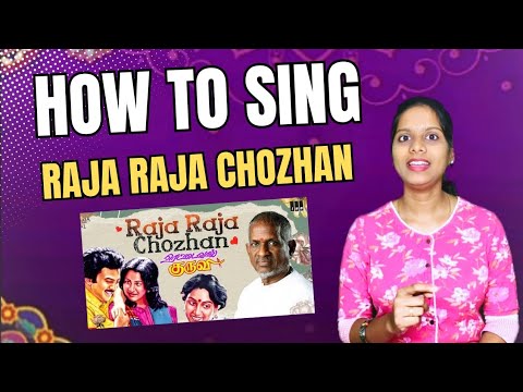 🔥 How to Sing Raja Raja Chozhan Naan Song | Learn to Sing Tamil Songs 🎤 | Sing Easy with Shobika 💖