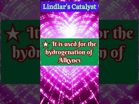 🦀Lindlar's Catalyst🛡️ #shorts 🎯#lindlarscatalyst #formula🎥 #use #reaction #alkyne #viral 🔥#chemistry