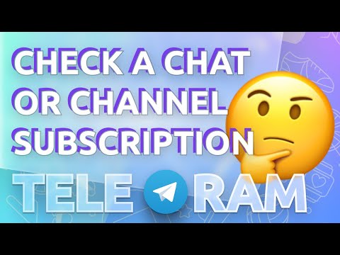 Checking a Chat or Channel Subscription to Access the Bot in Telegram