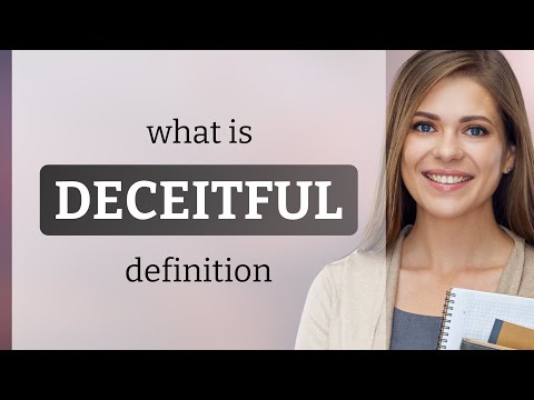 Deceitful | what is DECEITFUL meaning