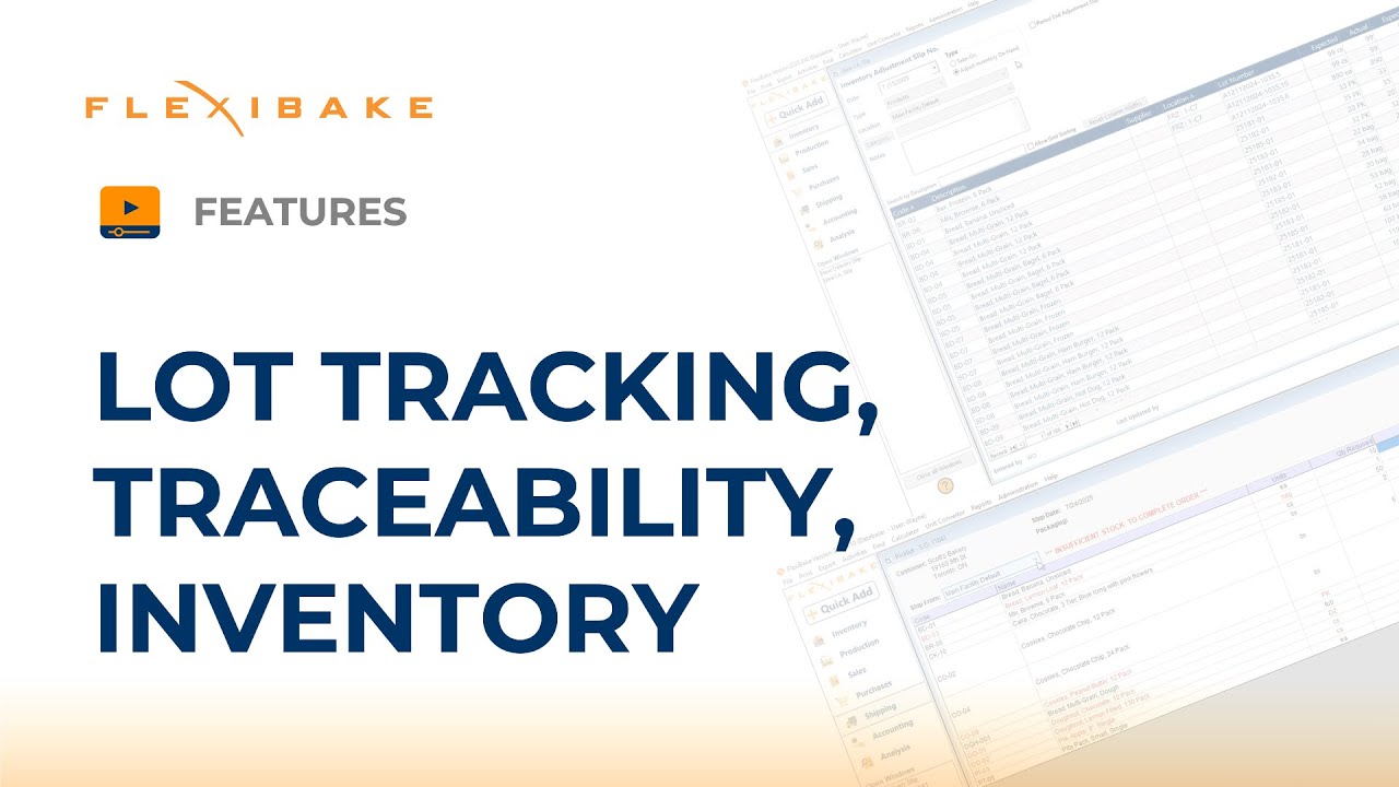 Lot Tracking & Traceability & Inventory — FlexiBake ERP for Food & Beverage