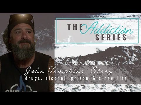 ADDICTION - drugs, alcohol, prison & a new life // John Tompkins Story