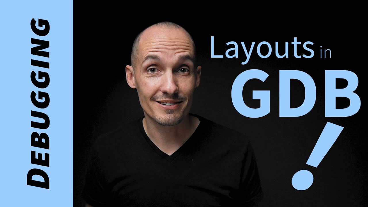 Debug faster with gdb layouts (TUI)