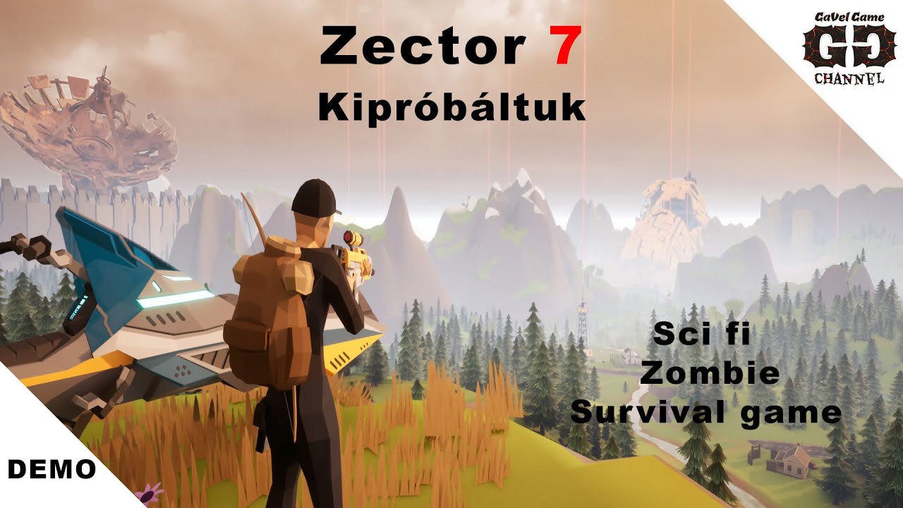 Zector 7 (DEMO) - Kipróbáltuk. (Hun , Magyar)