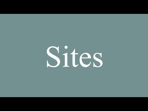 How to Pronounce ''Sites'' Correctly in French