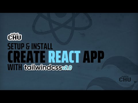 Tailwind CSS v2.0 | Setup & Install React with Tailwind Css
