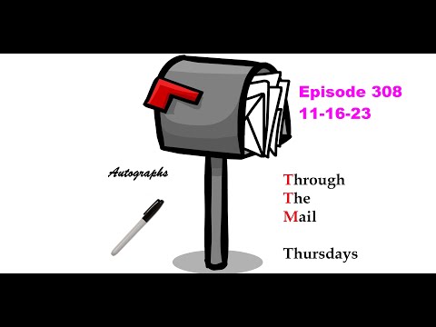 TTM Thursday Episode 308 ( 3 Baseball Returns ) Through The Mail Thursdays TTM Autographs