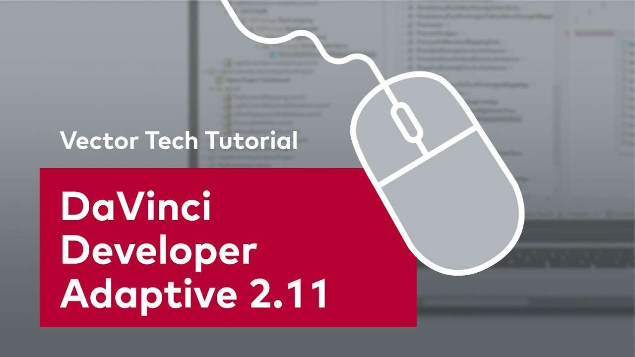 DaVinci Developer Adaptive | Vector