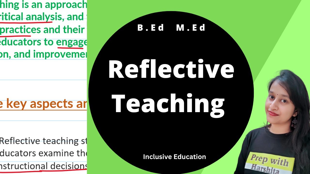 Reflective Teaching | Creating an Inclusive School
